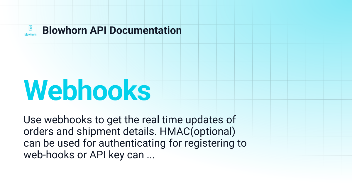 Webhooks | Blowhorn API Documentation